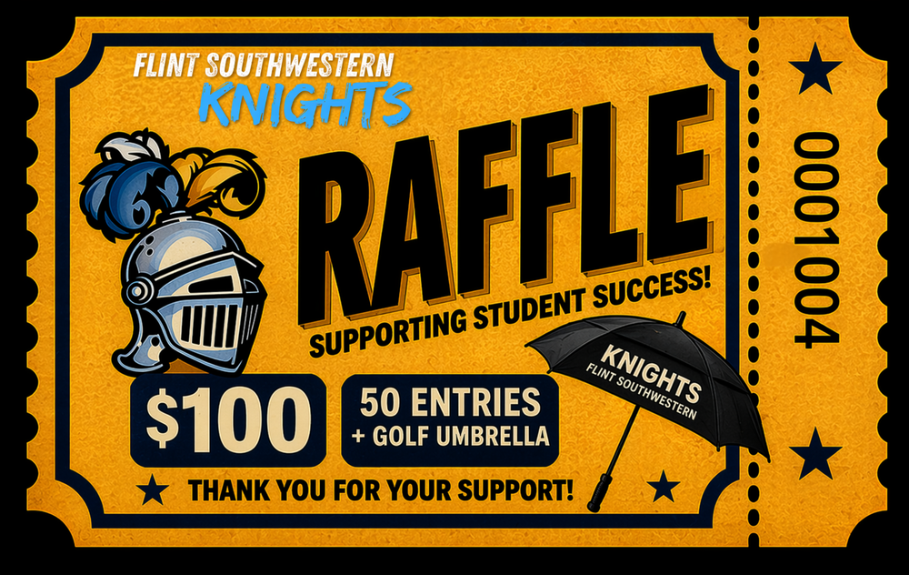 Flint Southwestern Raffle Tickets – Support Your School